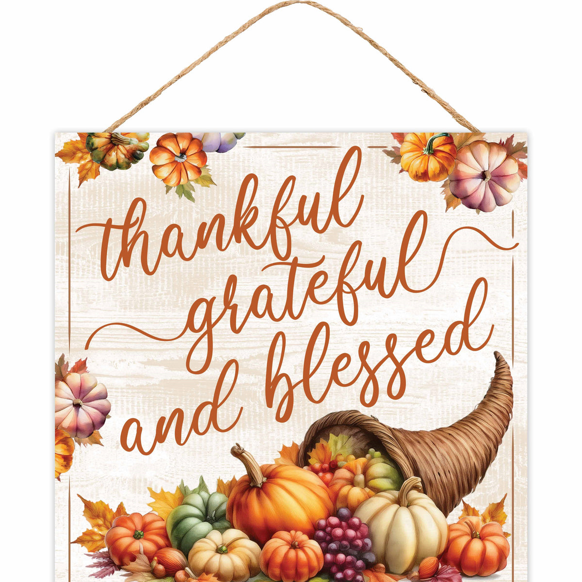 Blessed Thankful Grateful Sign