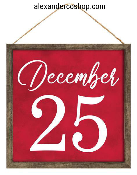 10"Sq December 25 Sign – Alexander and Company